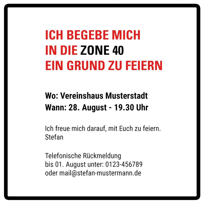 Einladung zum 40. Geburtstag: Verkehrsschild 40 Zone – Individuelle ...